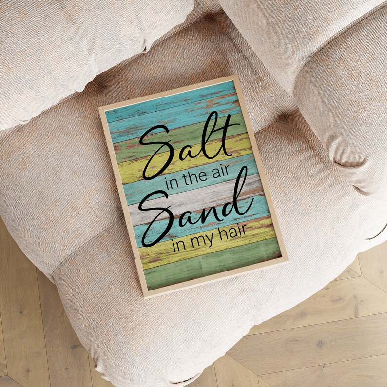 Salt in the Air Sand in My Hair Poster, Beach Quote Wall Art, Coastal ...