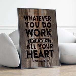 Inspirational Bible Verse Wall Art - "work at It With All Your Heart ...
