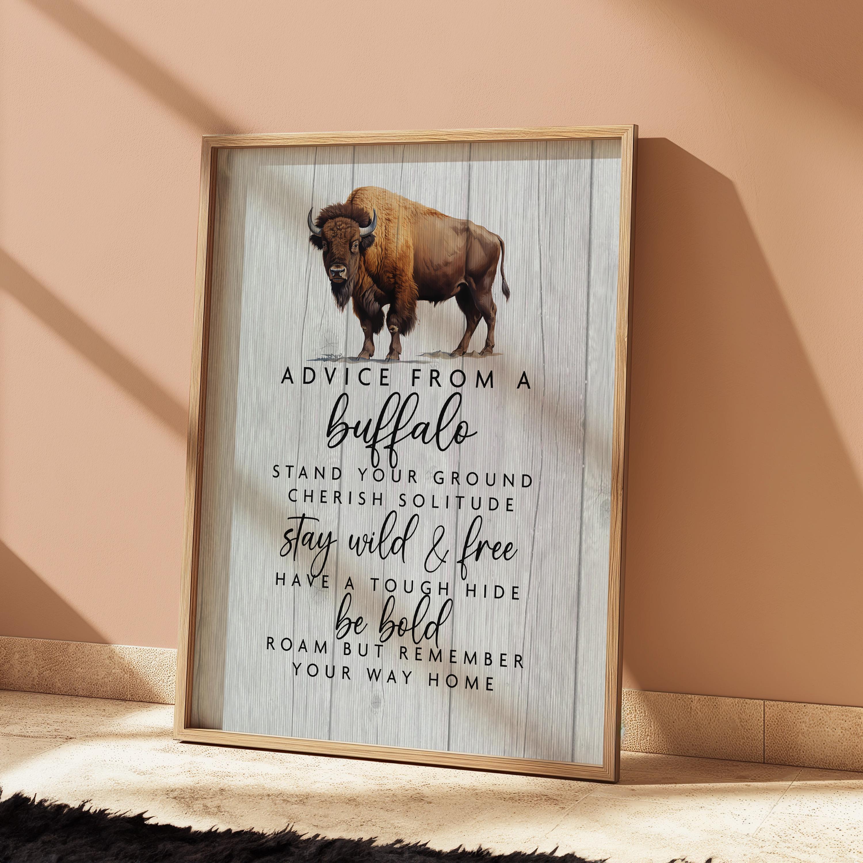 Advice From a Buffalo Print, Western Wall Art, Rustic Animal Decor ...