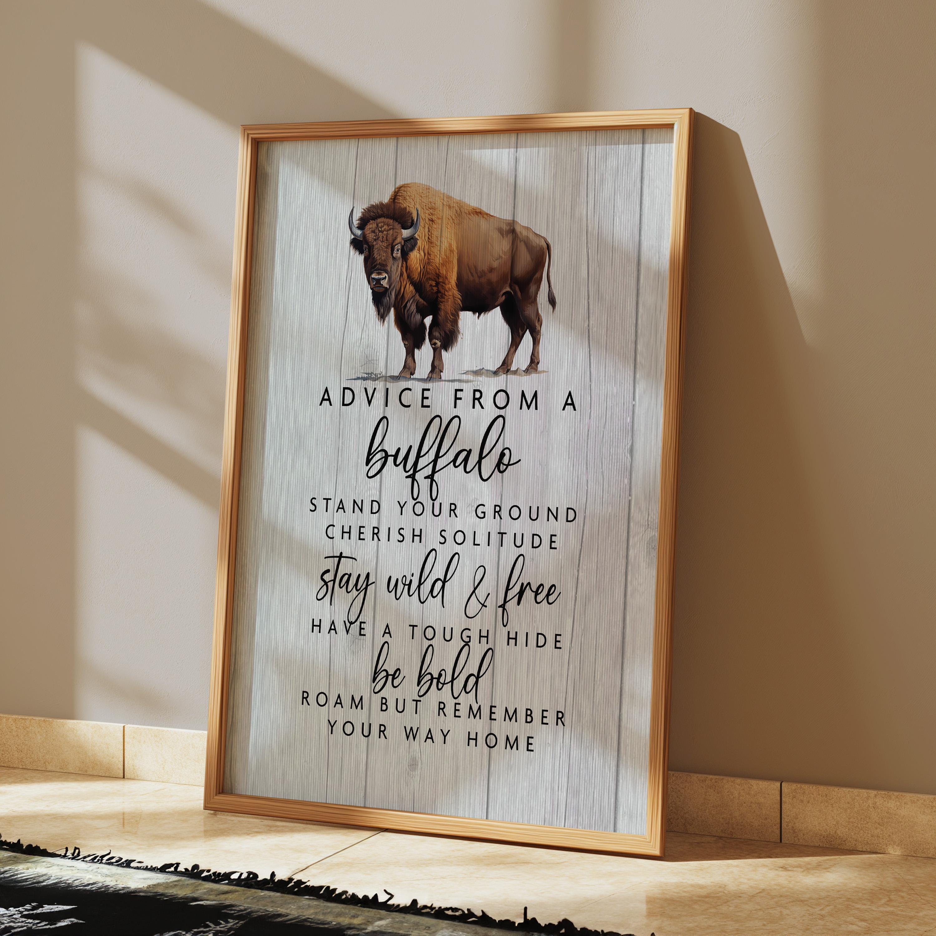 Advice From a Buffalo Print, Western Wall Art, Rustic Animal Decor ...