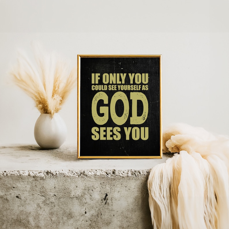 God Sees You Poster, Inspirational Christian Wall Art, Uplifting Faith ...