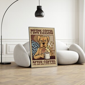 Before Coffee Dog Poster, Funny Coffee Quote Wall Art, Humorous Bulldog ...