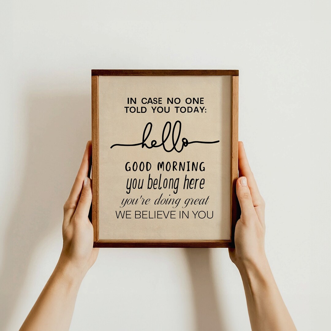 In Case No One Told You Today Wall Art, Inspirational Print Gift ...