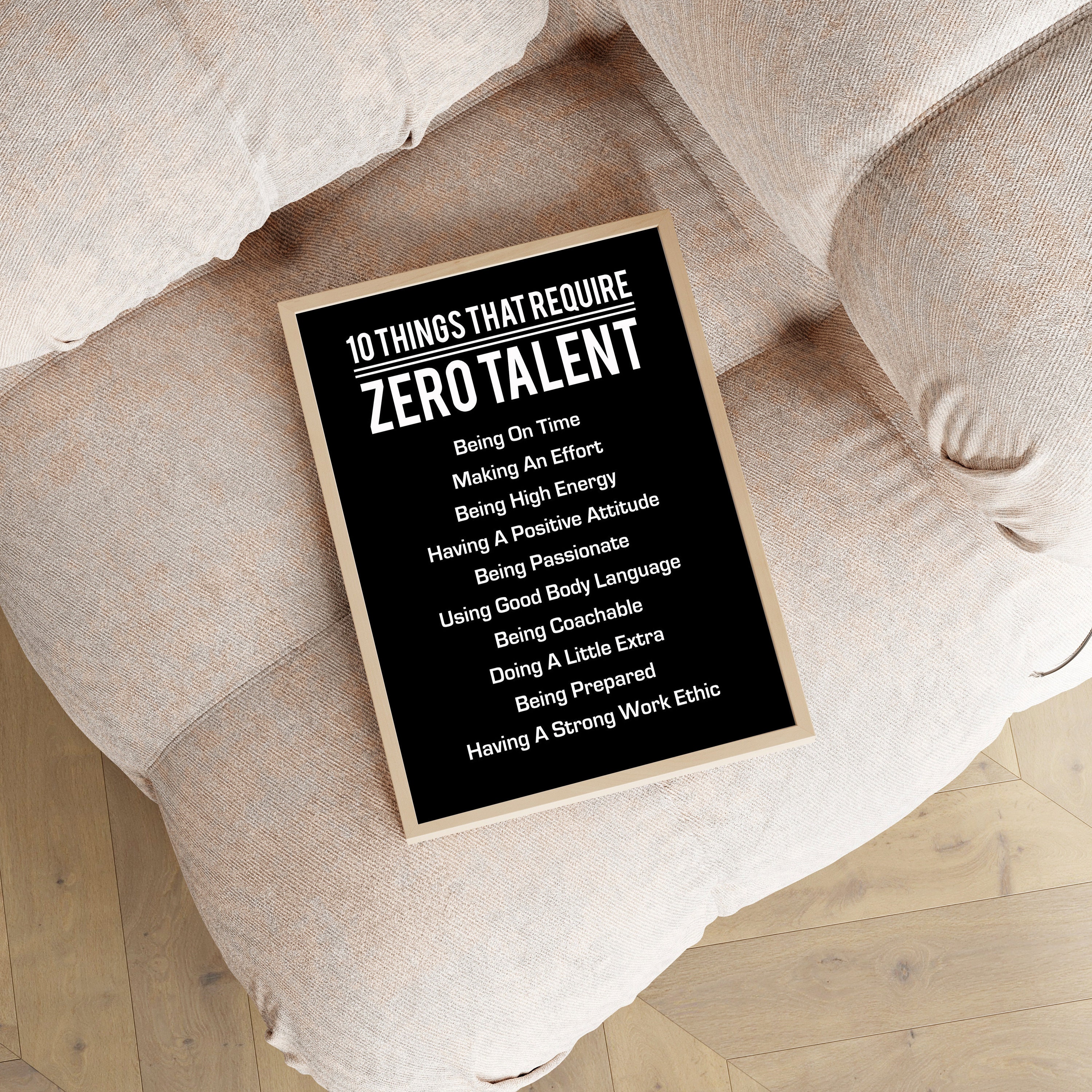 10 Things That Require Zero Talent Poster, Motivational Wall Art ...