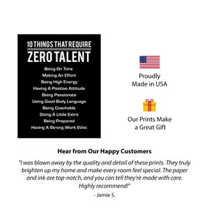 10 Things That Require Zero Talent Poster, Motivational Office Wall Art ...