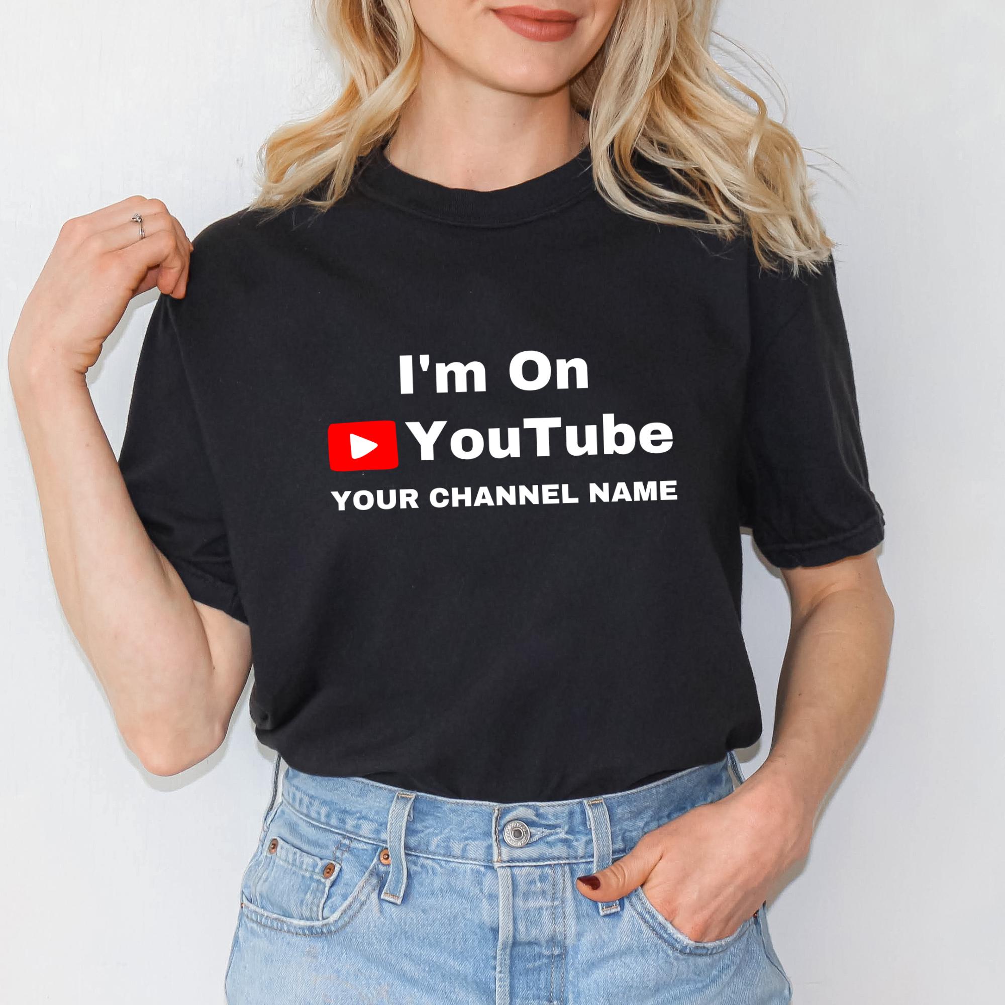 Custom Youtube Channel T-shirt, Personalized Youtuber Tee, I'm on ...