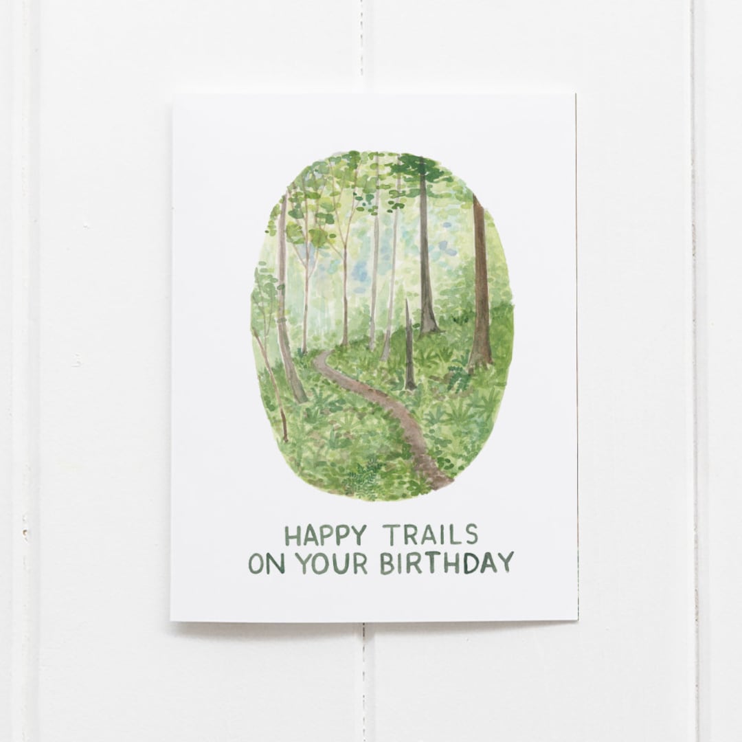 Happy Trails Birthday Card / Greeting Card / Hiking Card / Pacific ...