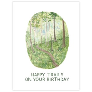 Happy Trails Birthday Card / Greeting Card / Hiking Card / Pacific ...