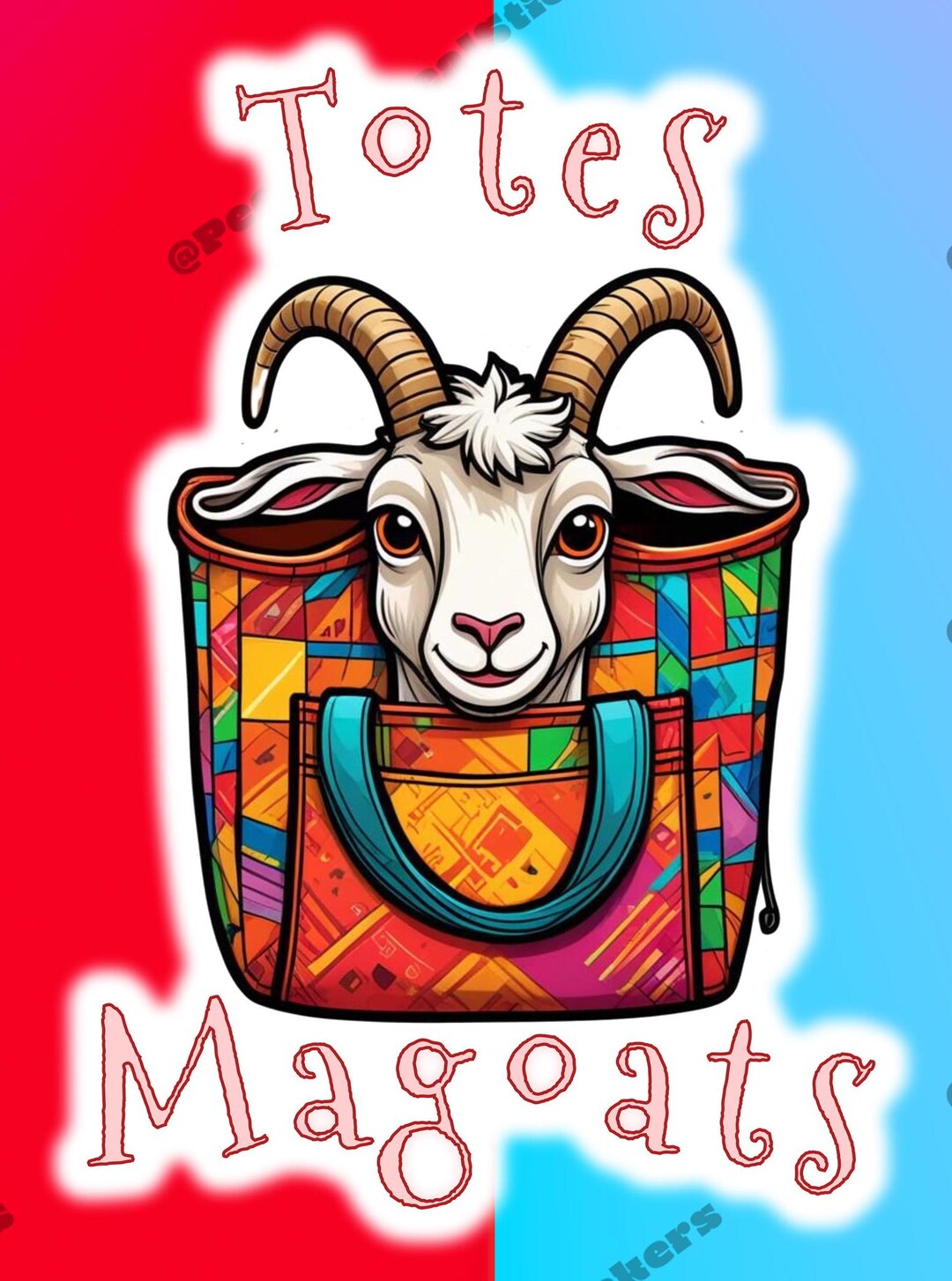 Totes Magoats Sticker – Cute Goat in Tote Bag, Funny Animal Sticker ...