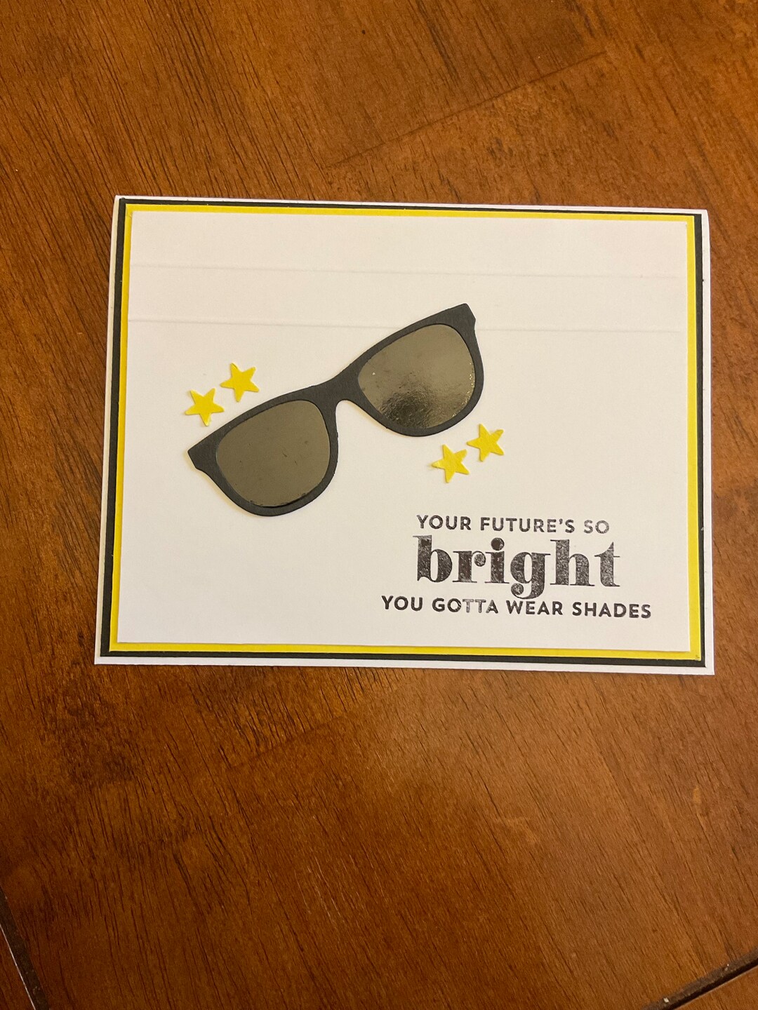 Your Future’s so Bright You Gotta Wear Shades Handmade Graduation Card ...