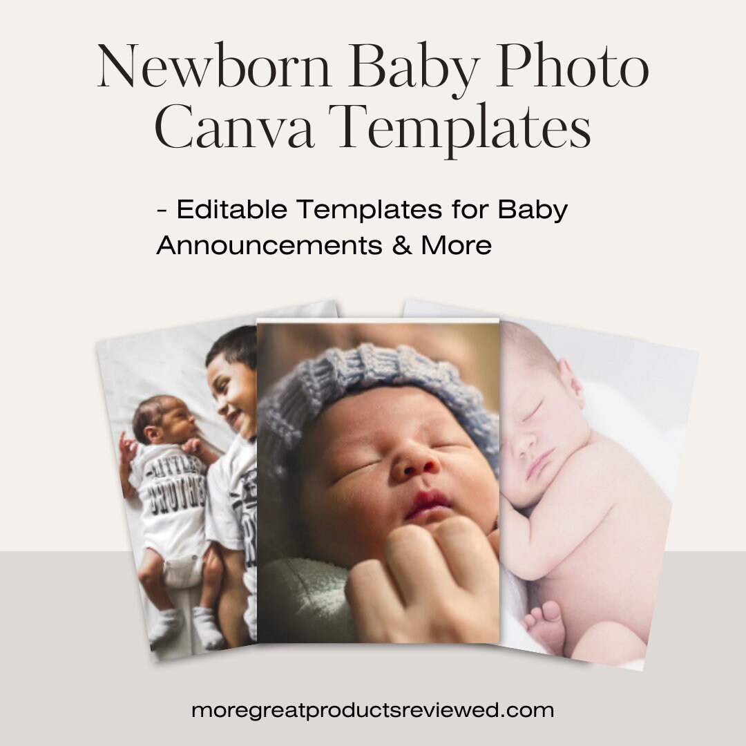 Newborn Baby Photo Canva Templates - Editable Templates for Baby ...