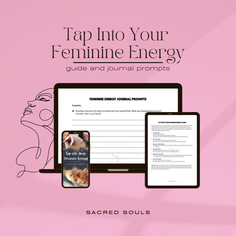 Tap Into Your Feminine Energy Guide *digital Guide and Journal Prompts ...