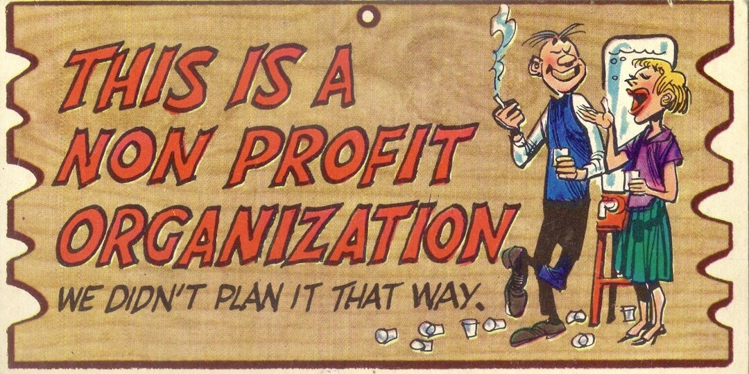 Wacky Plak Collectable Vintage Postcard #85 "this is A Non Profit ...