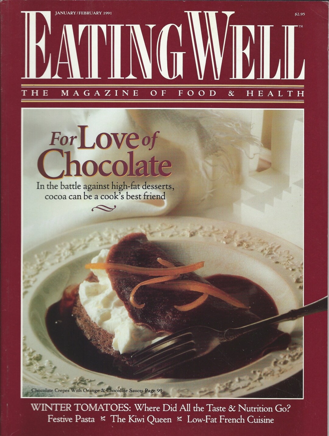 Vintage Eating Well Magazine January & February 1991 the Magazine of ...