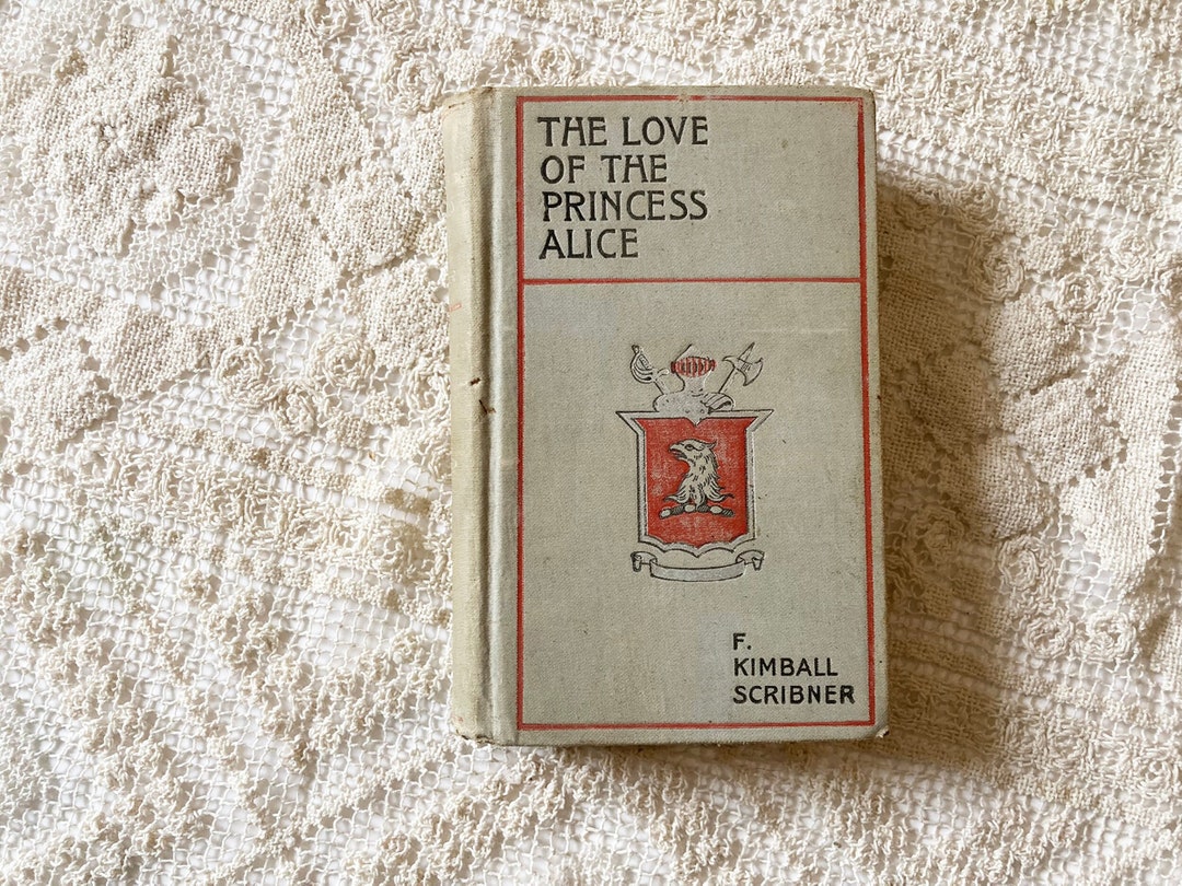 The Love of the Princess Alice by Frank Kimball Scribner 1898 - Etsy