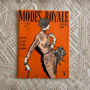 Modes Royale Pattern Book Fall Winter 1956-57 42 Pages Vol XIII No. 2 ...