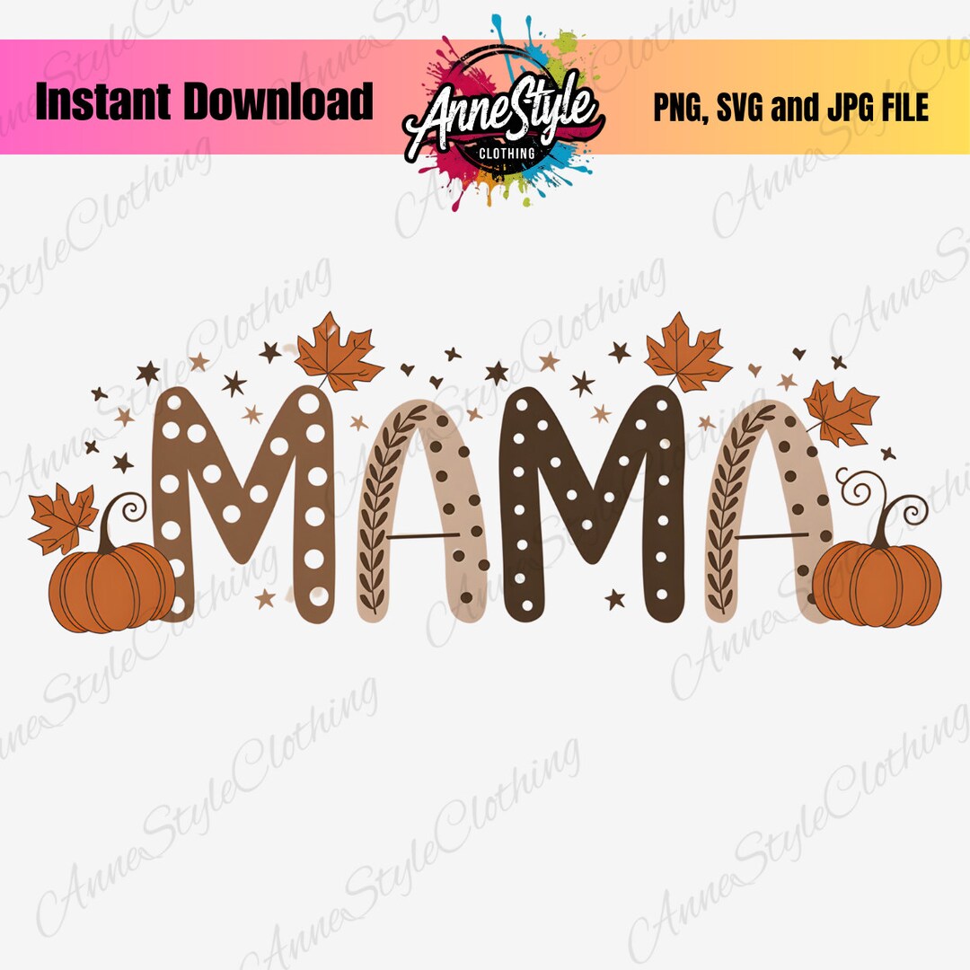Fall Mama Png,svg and Jpg File Autumn Pumpkin, Retro Fall, Fall Doodle ...