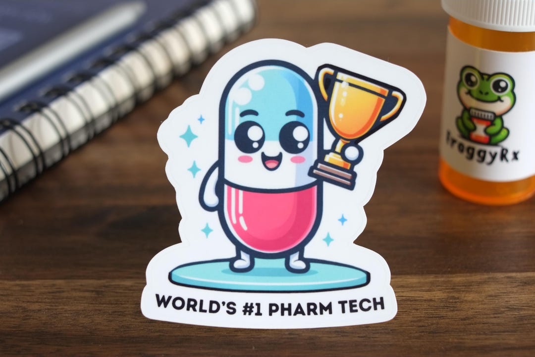 Pharmacy Stickers World's #1 Pharm Tech Pill for Pharmacists ...