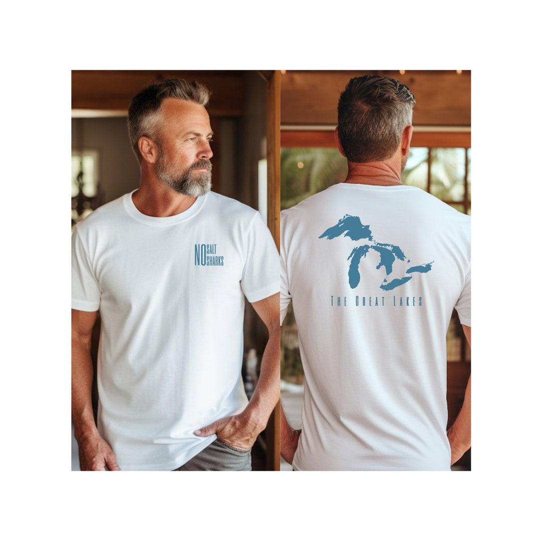 The Great Lakes - No Salt - No Sharks - Bella Canvas Adult Unisex T ...