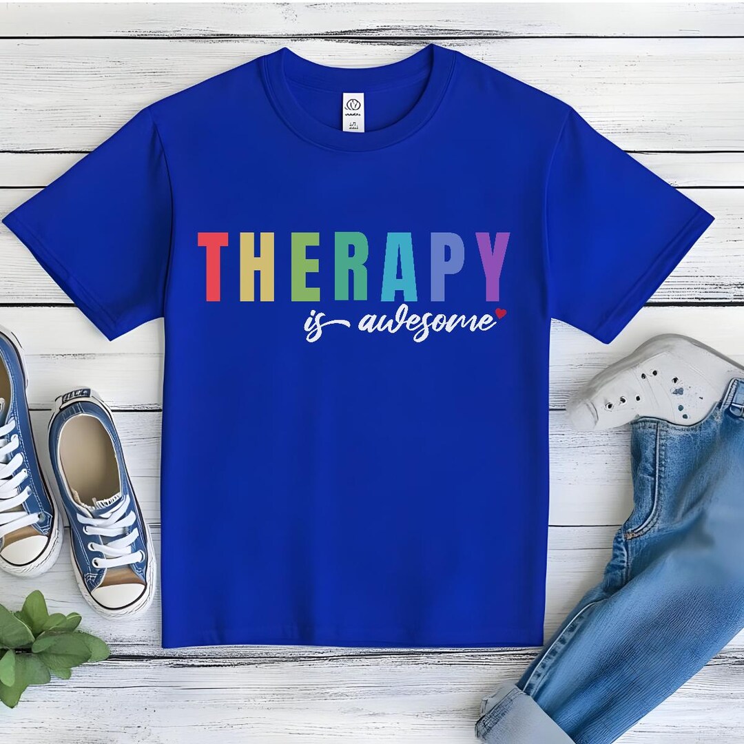 Therapy is Awesome Unisex Graphic Oversized T-shirt, Therapy Clothing ...
