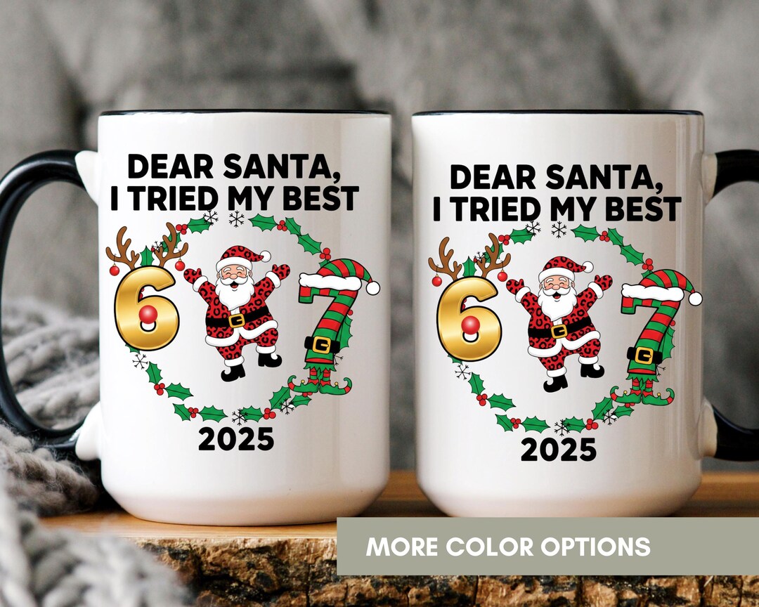 Funny 67 Mug, Six Seven Christmas Mug, Sarcastic Gift, Teen Gift ...