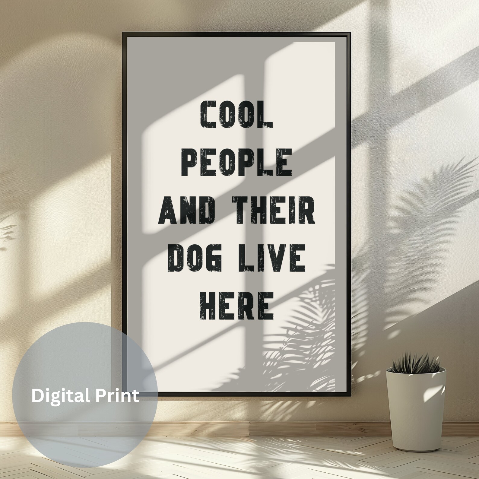 Digital Download Cool People Pet Poster Cheeky Wall Art Dog Quote Home ...