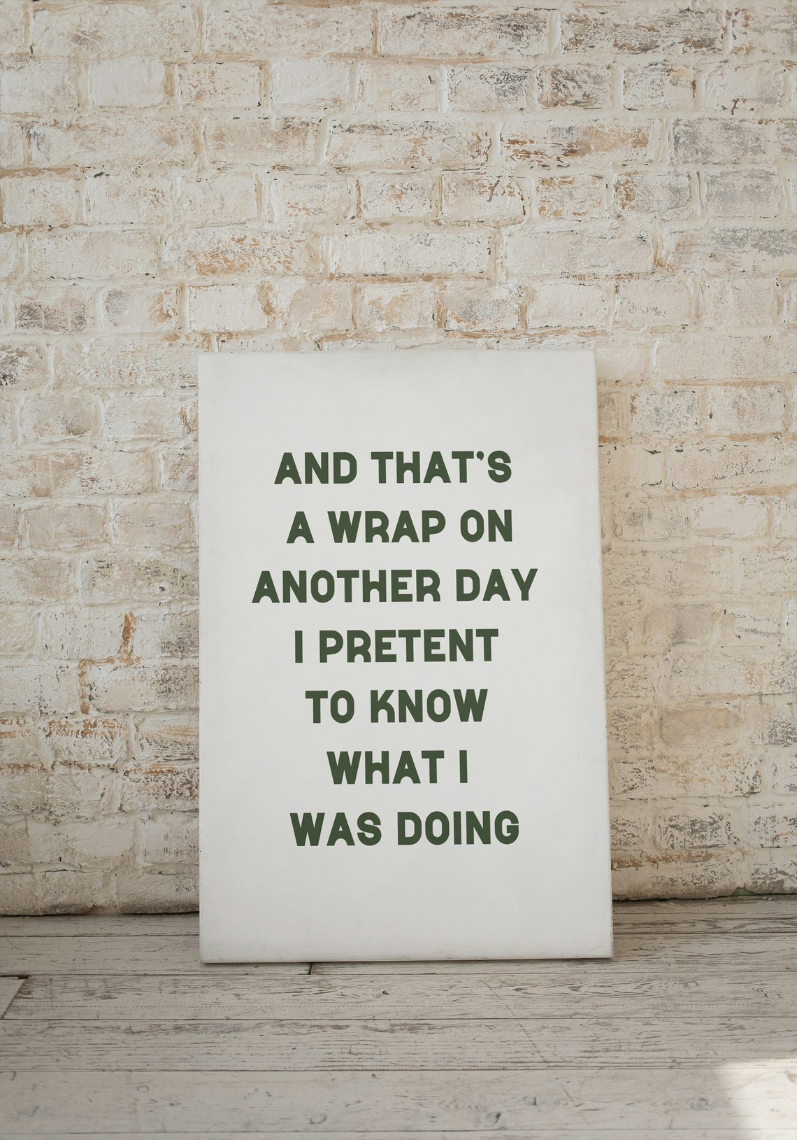 Digital Download and That's A Wrap Cheeky Wall Art Funny Print Quote ...