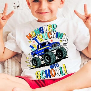 Back to School for Boys Png, Monster Truckin Into School, Kindergarten ...