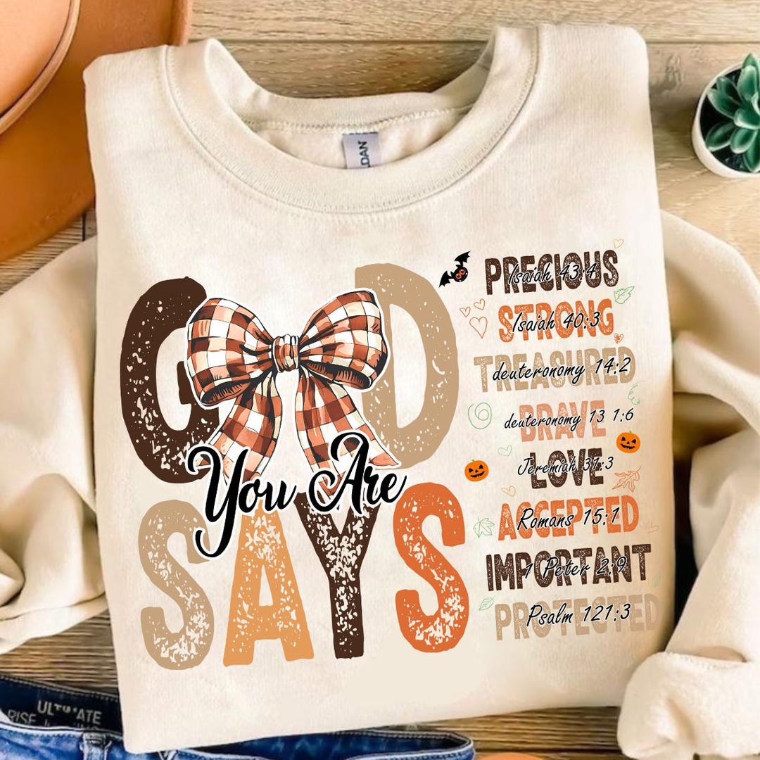 God Says You Are Fall PNG, Fall Jesus Png Christian Fall PNG, Coquette ...