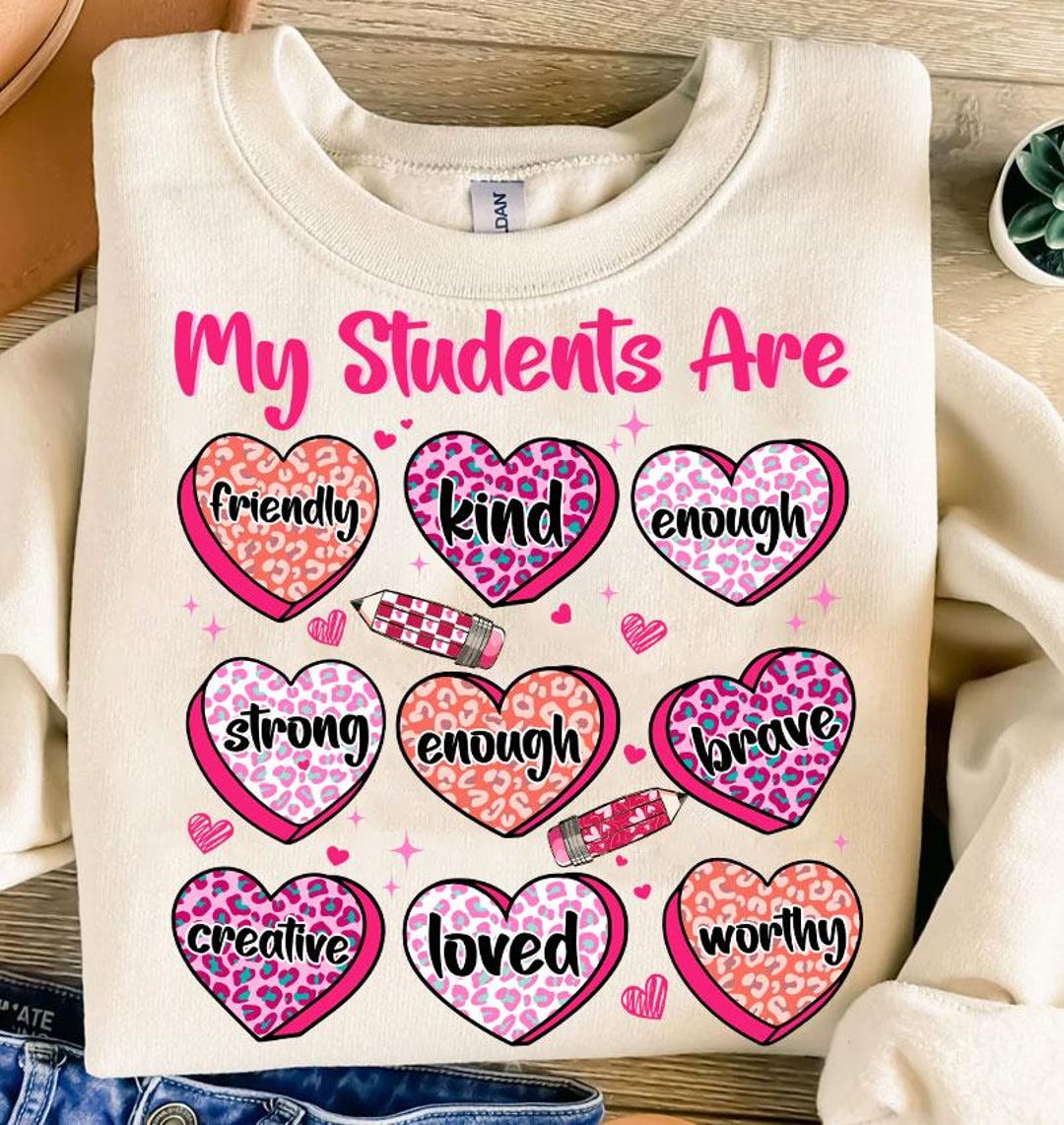 My Students Are Valentine PNG, Heart Candy Png, Positive Affirmations ...