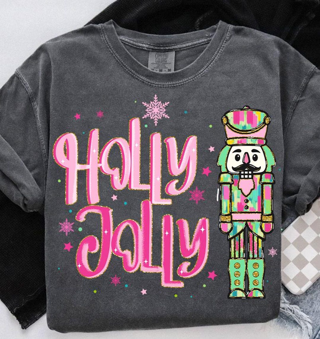 Holly Jolly Nutcracker PNG, Christmas PNG, Nutcracker Christmas ...