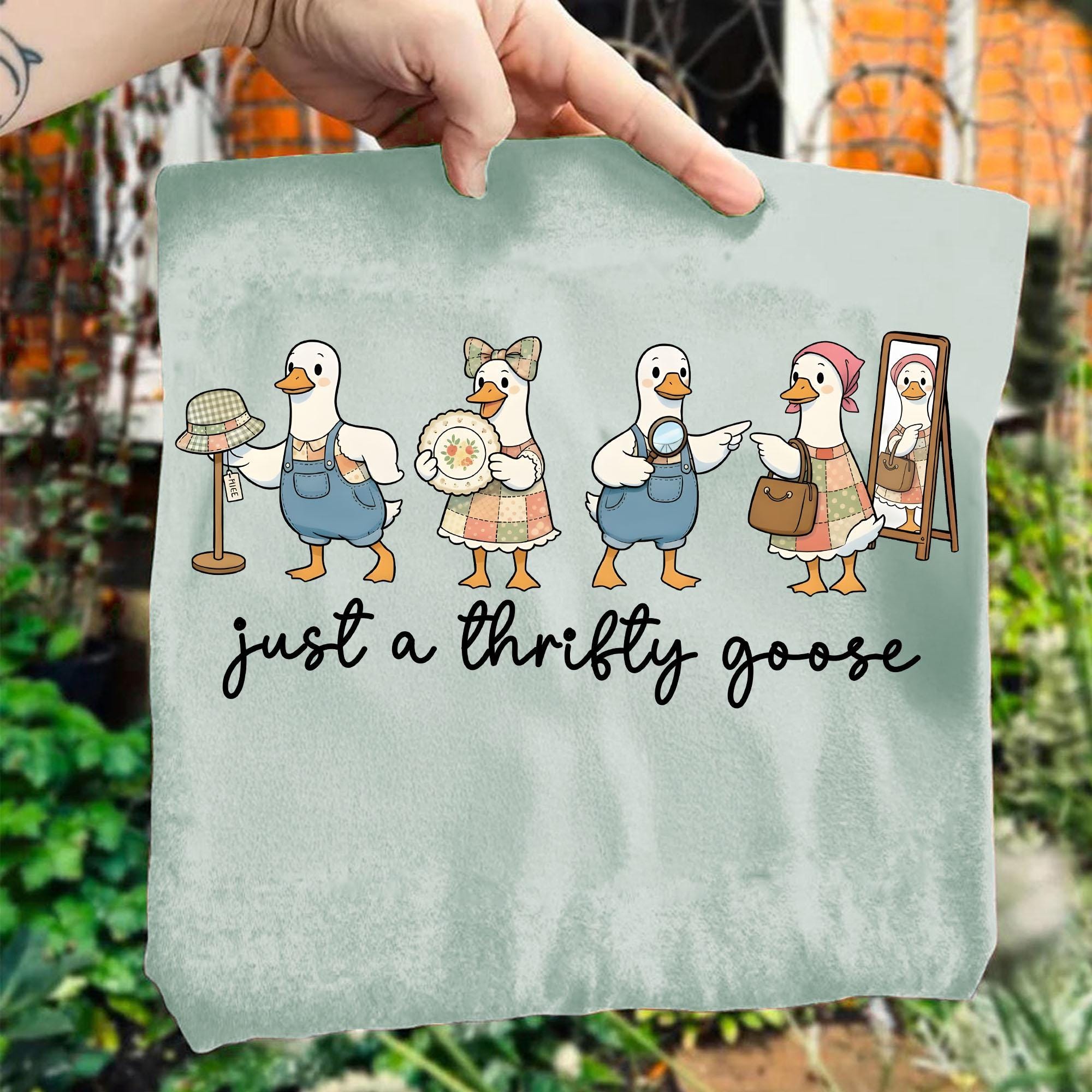 Just A Thrifty Goose PNG, Grandma Goose Png, Funny Silly Thrifting ...