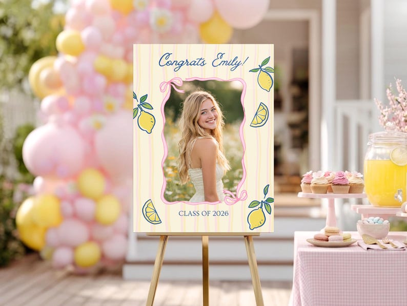 Graduation Welcome Sign, Lemonade Theme, Class of 2026 Photo Design ...