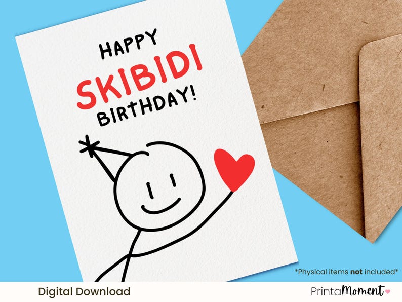 Skibidi Slang Kids Birthday Card, Funny Printable Greeting Card , Teen ...