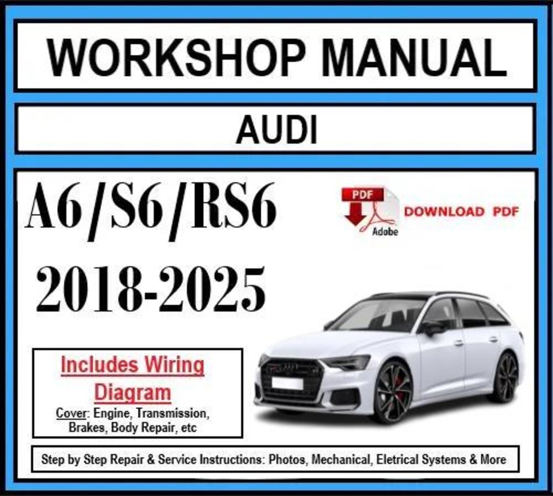 Workshop Manual audi A6/S6/RS6 C8 2018-2025 - Etsy