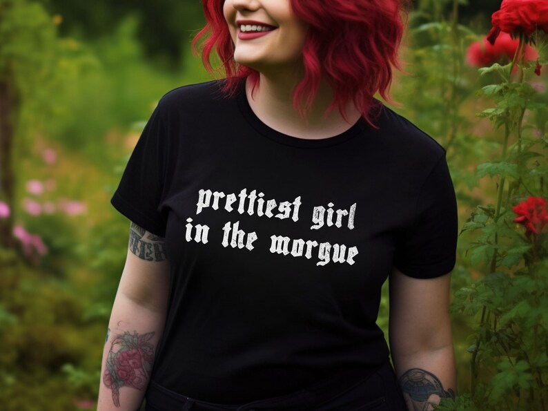 Prettiest Girl in the Morgue Goth T Shirt, Victorian Goth Clothes, Alt ...