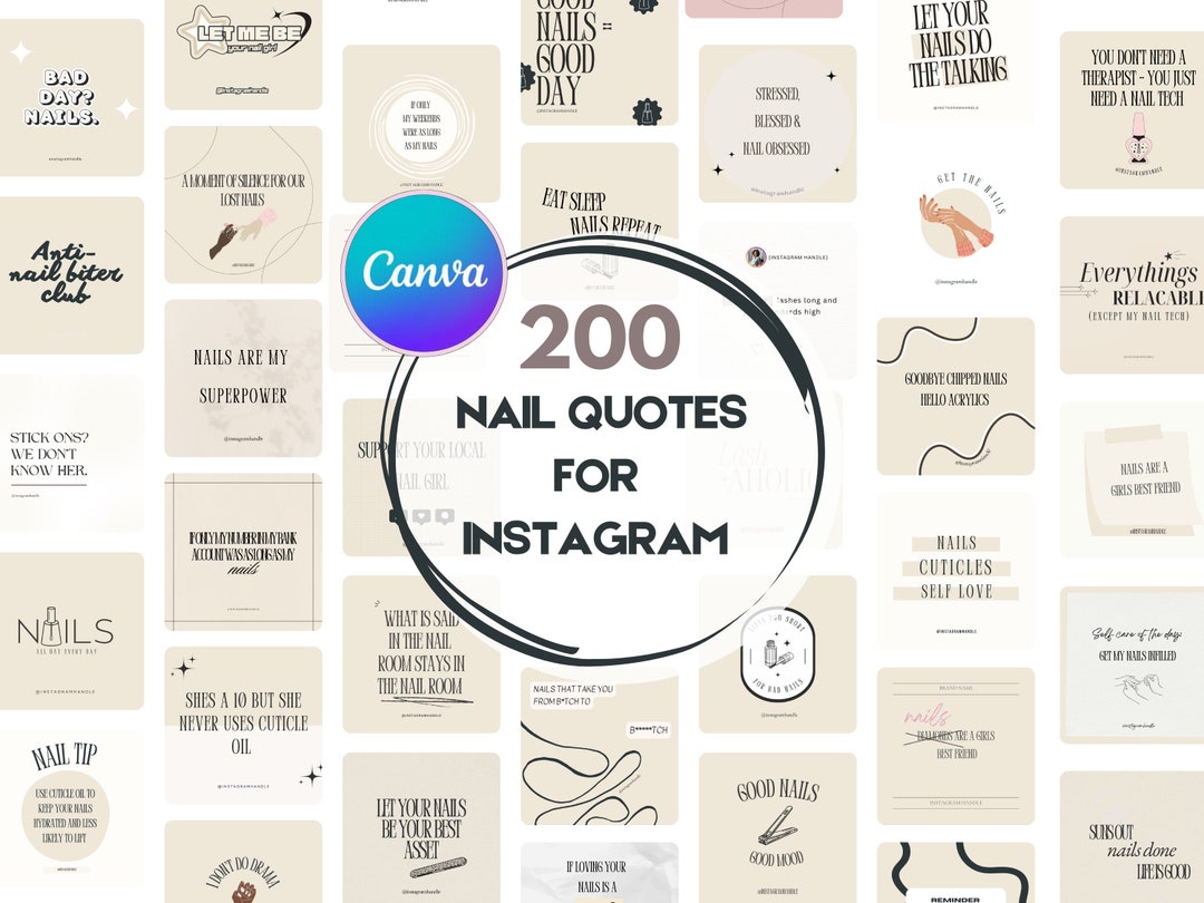 200 NAIL QUOTES Instagram Templates 200 Editable Instagram Templates ...