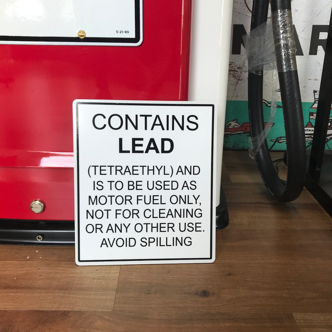 CONTAINS LEAD Gas Pump Sign Reproduction Petro Advertising Gas Pump ...