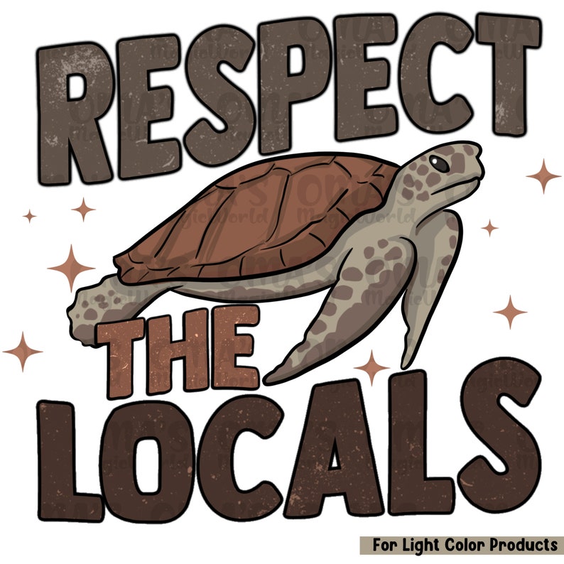 Respect the Locals Png Sublimation Design Download, Beach Png, Summer ...