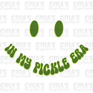 In My Pickle Era Png Sublimation Design Download, Hand Drawn Pickle Png ...