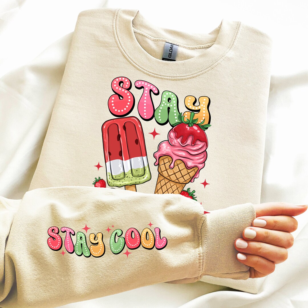 Stay Cool Ice Cream and Popsicle Png Sublimation Design Download, Hello ...