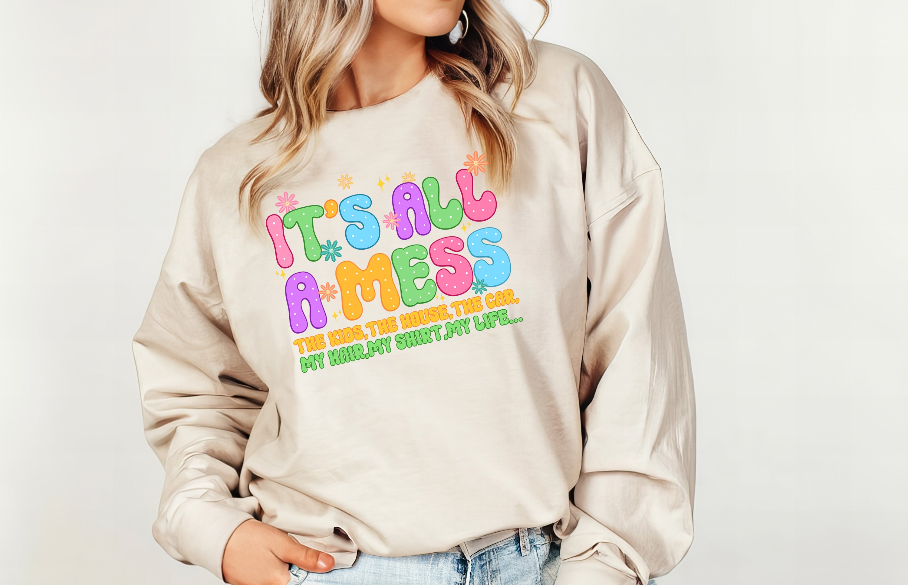 It's All a Mess Png Sublimation Design Download, Funny Anxiety Png ...