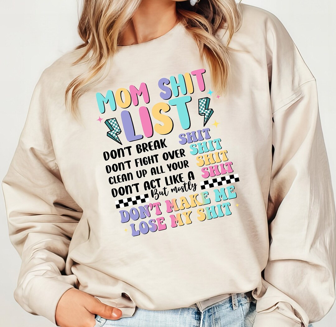 Mom Shit List Png Sublimation Design Download, Mother's Day Png, Mom ...