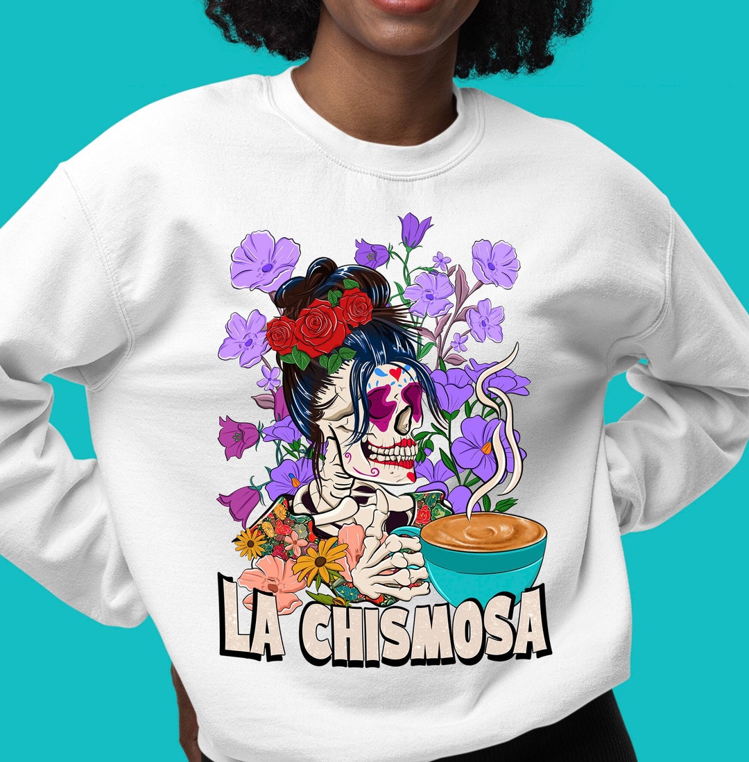 La Chismosa Png Sublimation Design Download, Funny Mexican Chisme Png ...