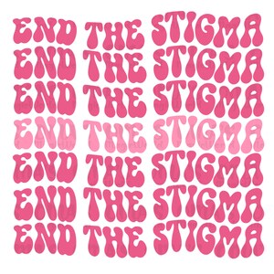 End the Stigma Png Sublimation Design Download, Mental Health Png ...