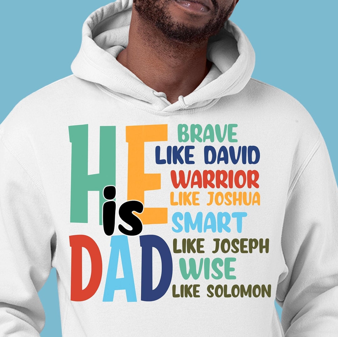 He is Dad Png Sublimation Design Download, Happy Father's Day Png, Dad ...