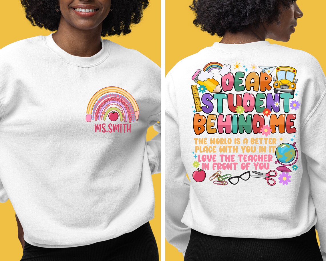 Dear Student Behind Me Png Sublimation Design Download, Teacher Png ...