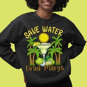 Save Water Drink Margs Png Sublimation Design Download, Hello Summer ...