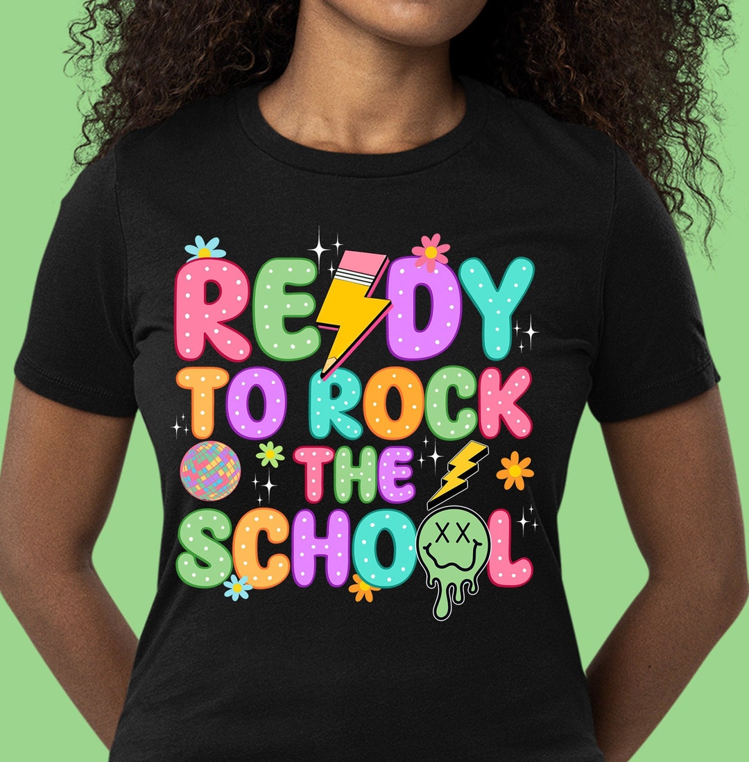 Ready to Rock the School Png, First Day of School Png, Back to School ...
