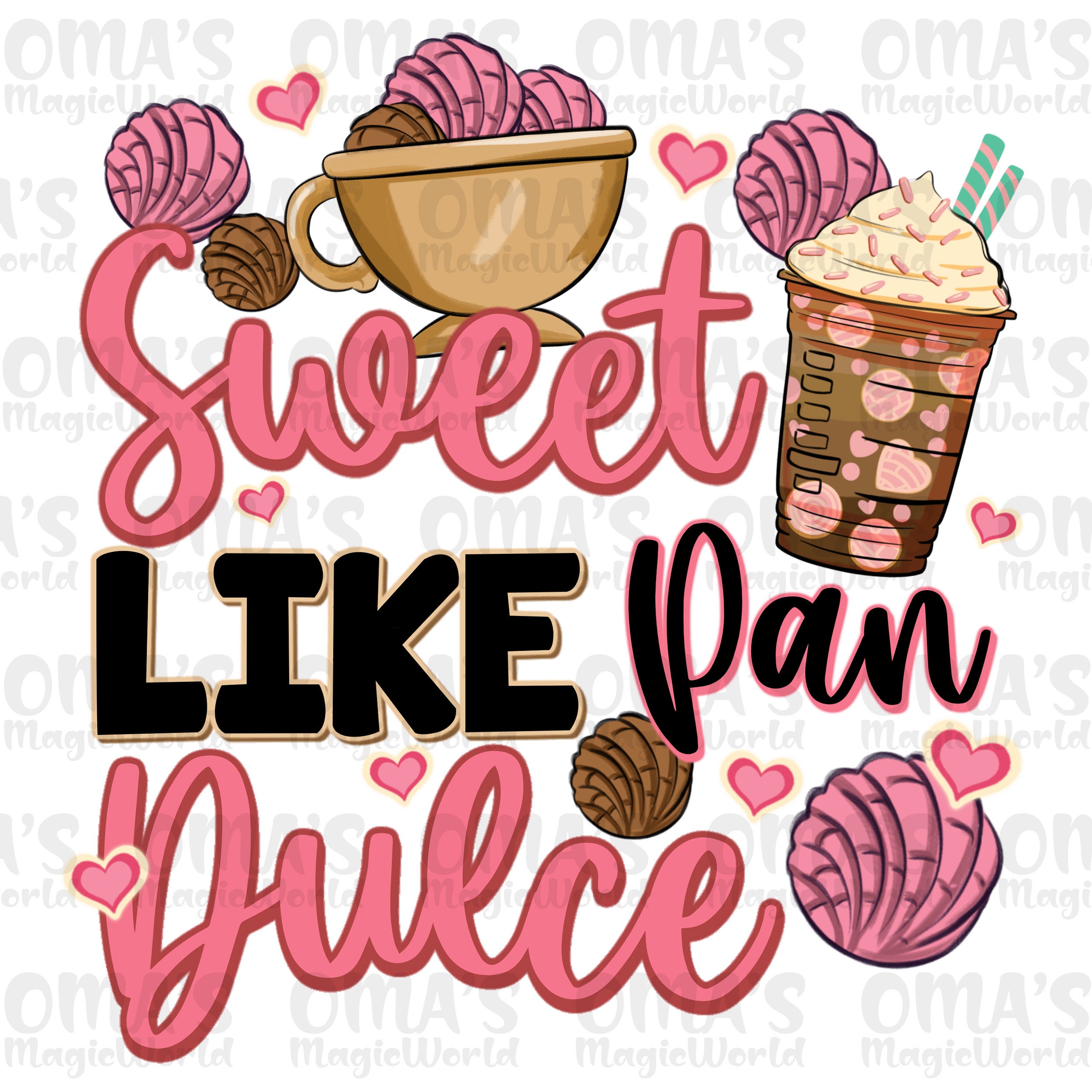 Sweet Like Pan Dulce Png Sublimation Design Download, Mexican Png ...
